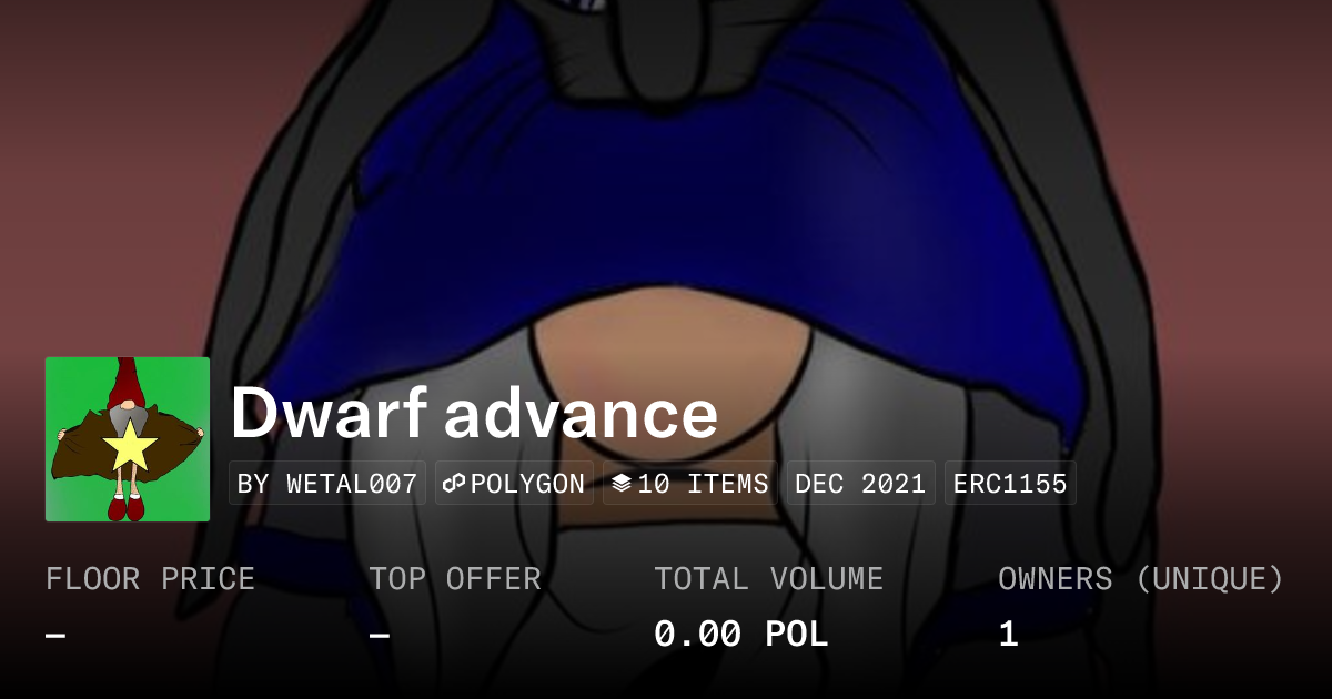 Dwarf advance - Collection | OpenSea