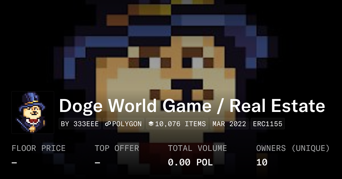 Doge World Game / Real Estate - Collection | OpenSea