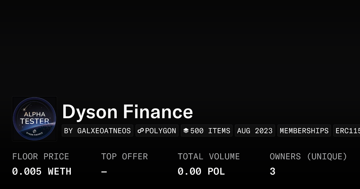 Dyson Finance - Collection | OpenSea
