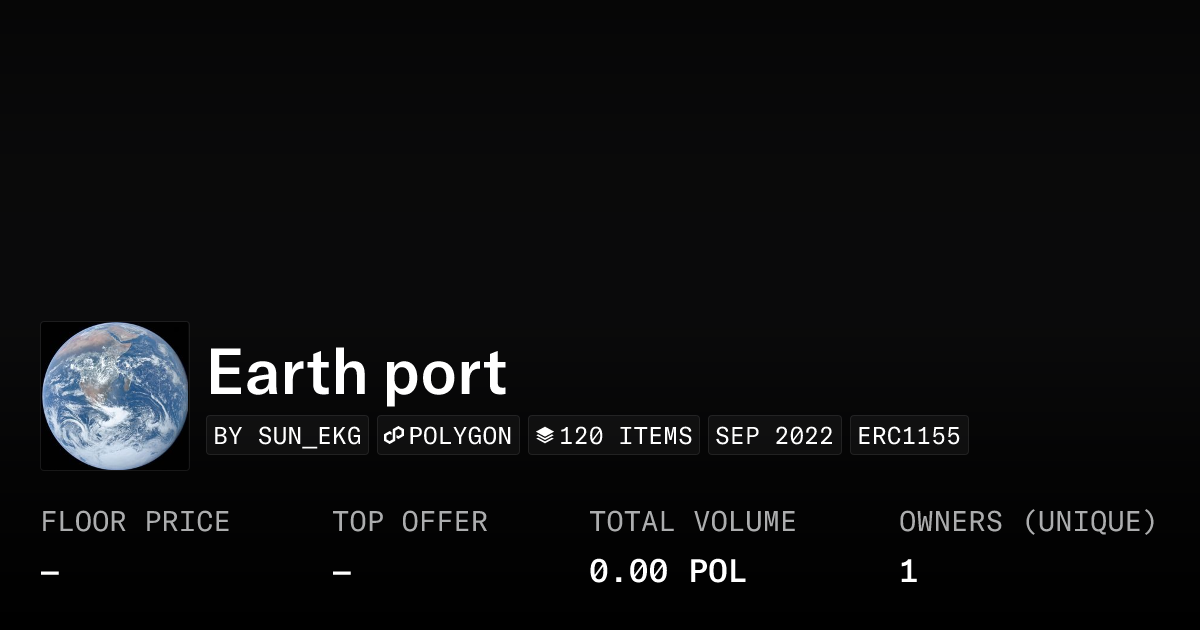 Earth port - Collection | OpenSea