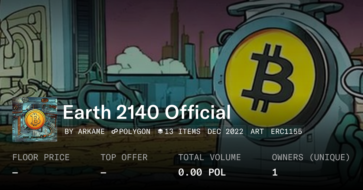 Earth 2140 Official - Collection | OpenSea