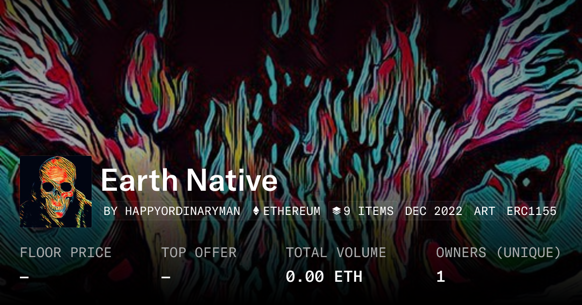 Earth Native - Collection | OpenSea