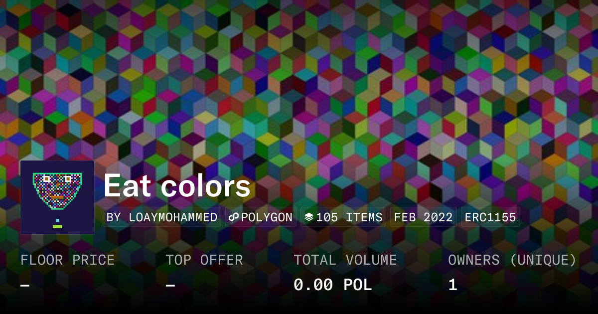 Eat colors - Collection | OpenSea