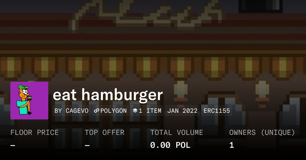 eat hamburger - Collection | OpenSea