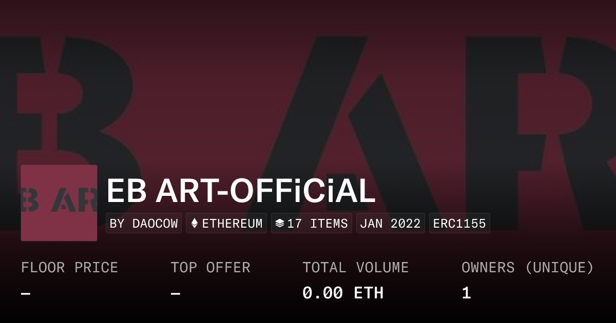 EB ART-OFFiCiAL - Collection | OpenSea