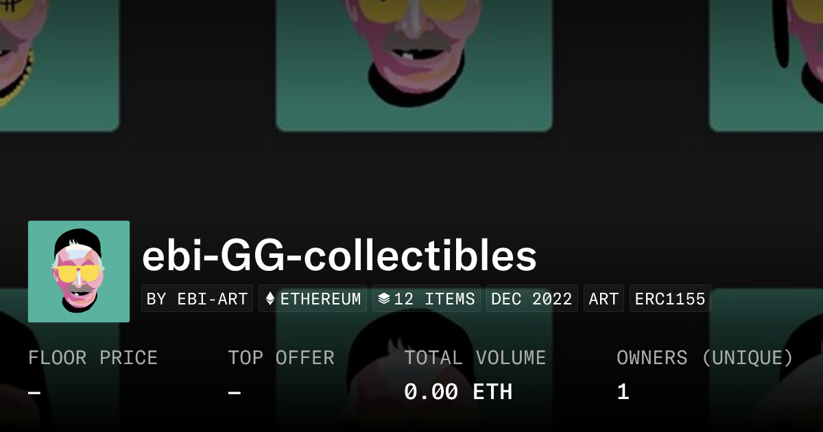 ebi-GG-collectibles - Collection | OpenSea