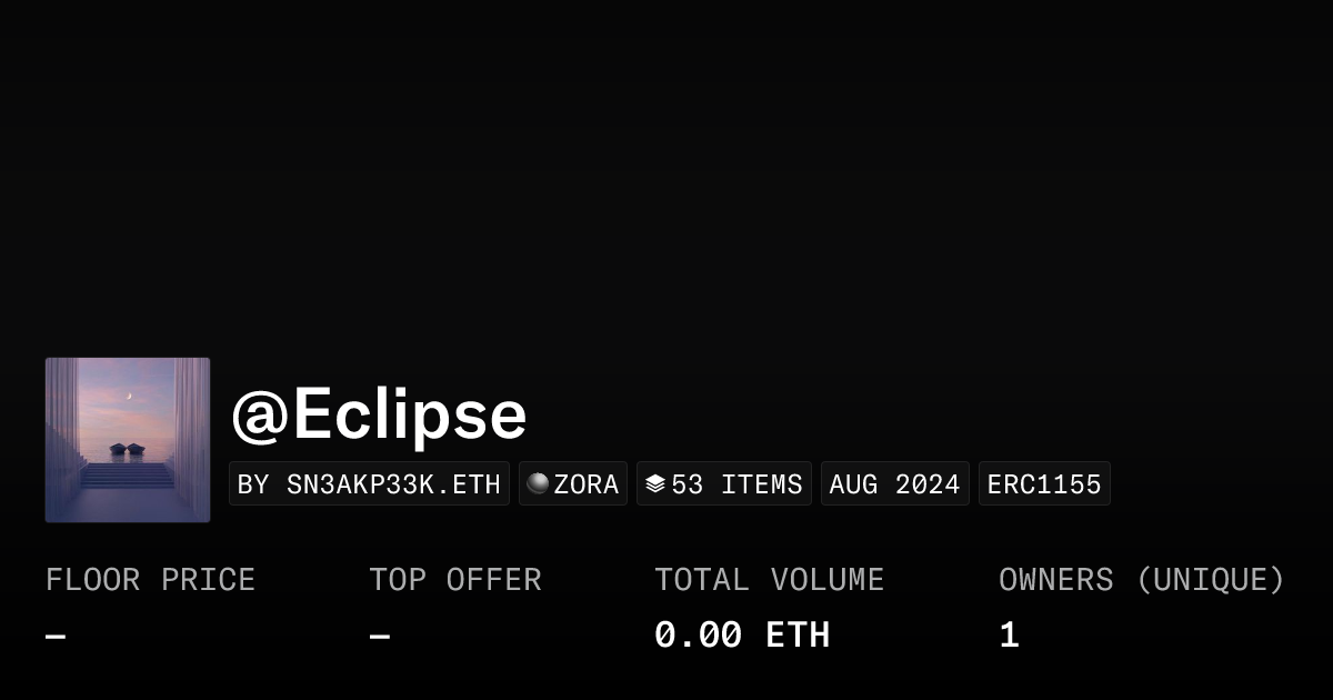 @Eclipse - Collection | OpenSea