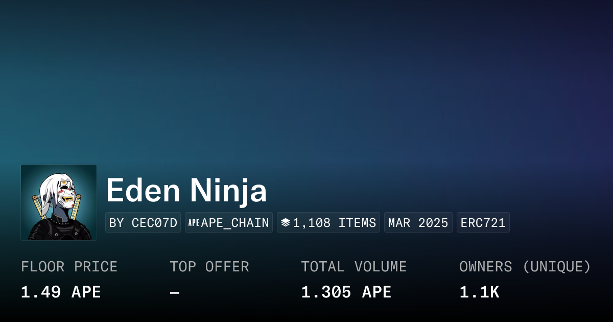 Eden Ninja - Collection | OpenSea
