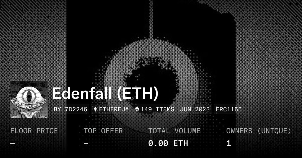 Edenfall (ETH) - Collection | OpenSea
