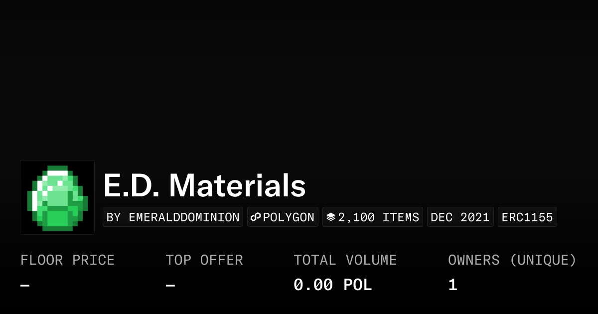 E.D. Materials - Collection | OpenSea