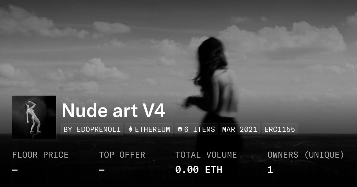Nude art V4 - Collection | OpenSea