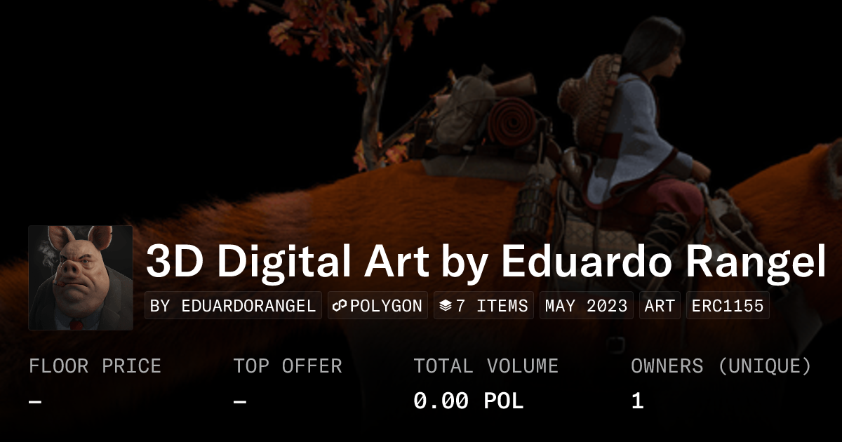 3D Digital Art by Eduardo Rangel - Collection | OpenSea