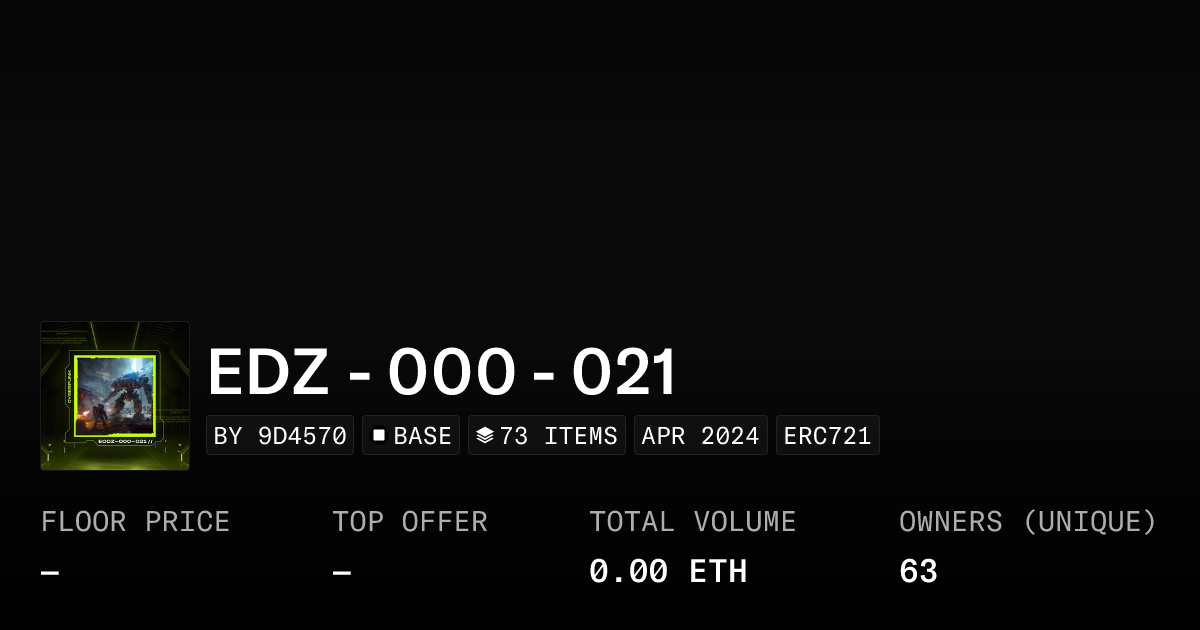EDZ - 000 - 021 - Collection | OpenSea