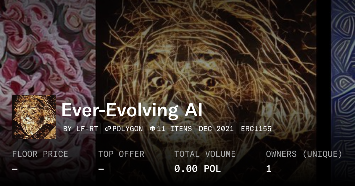 Ever-Evolving AI - Collection | OpenSea