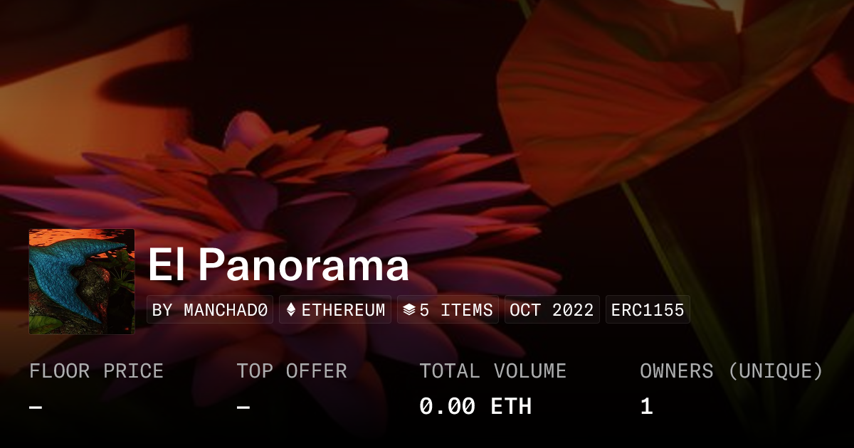 El Panorama - Collection | OpenSea