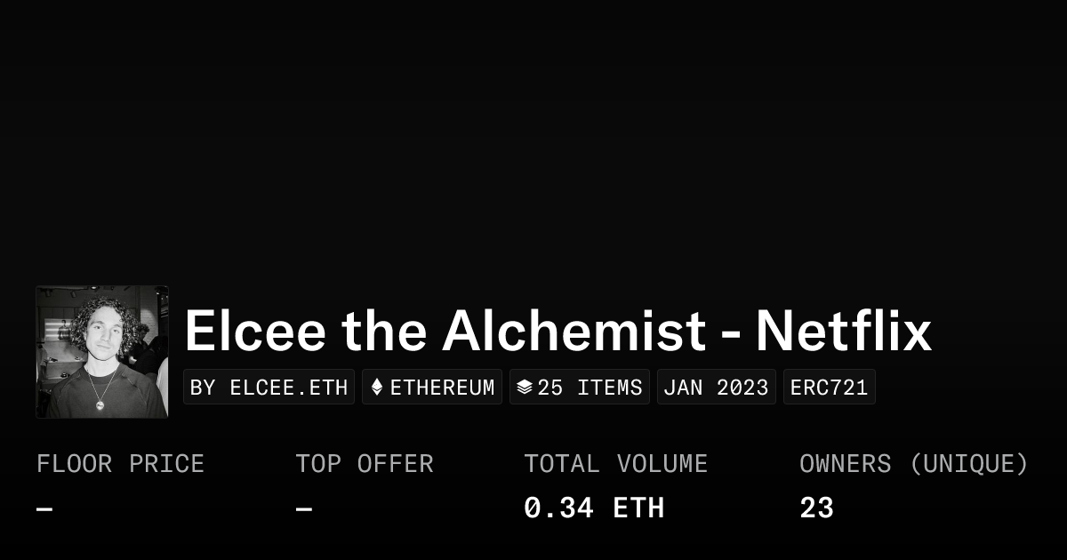 Elcee the Alchemist - Netflix - Collection | OpenSea