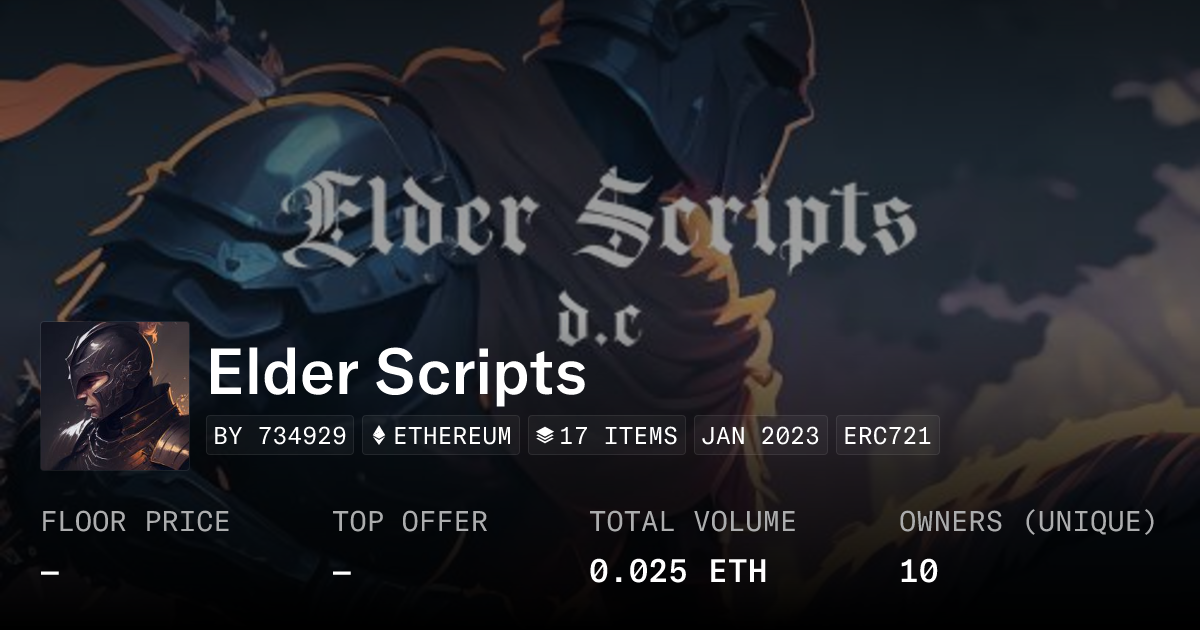 Elder Scripts - Collection | OpenSea