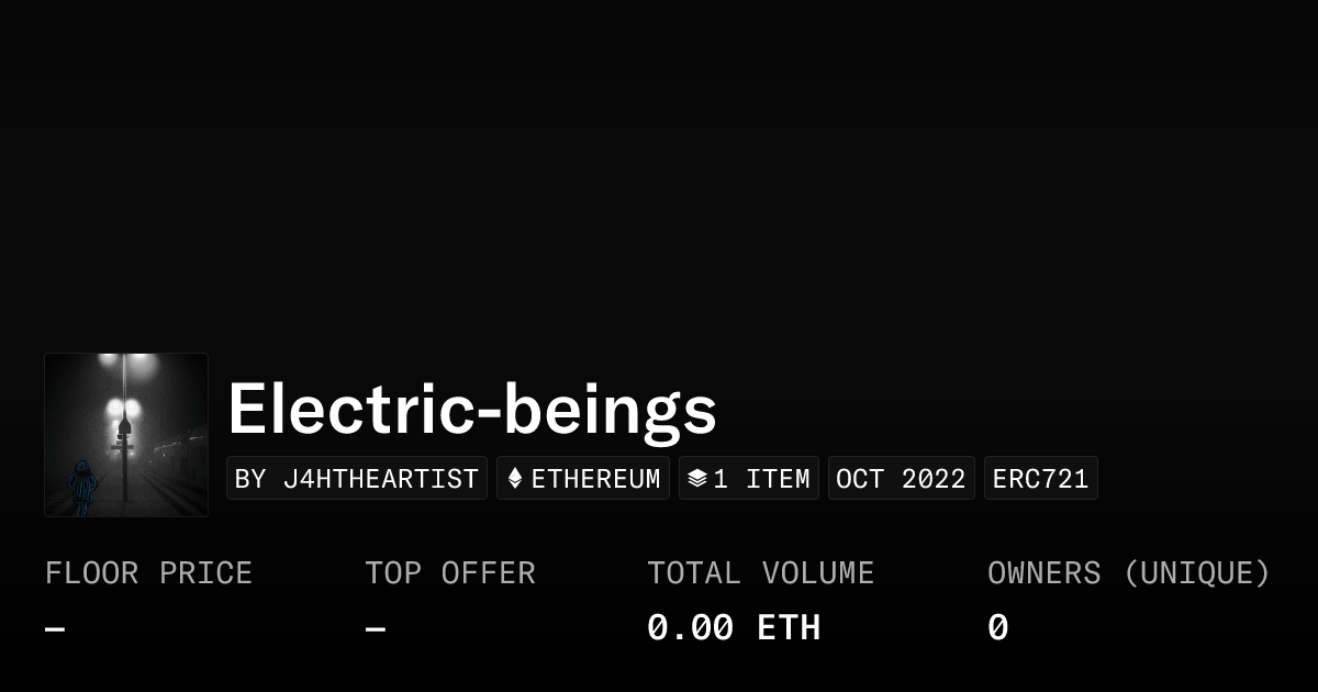 Electric-beings - Collection | OpenSea