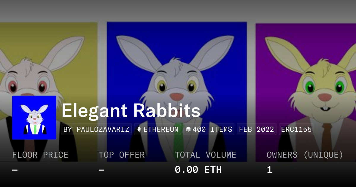 Elegant Rabbits - Collection | OpenSea
