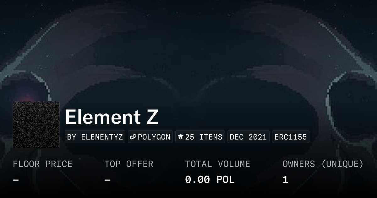 Element Z - Collection | OpenSea