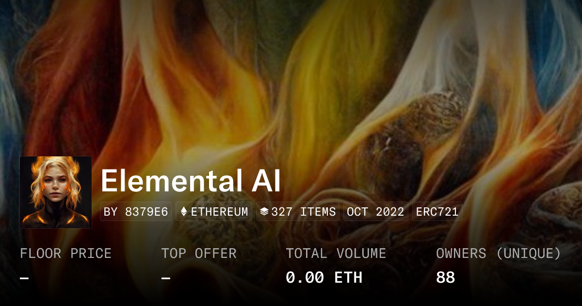 Elemental AI - Collection | OpenSea