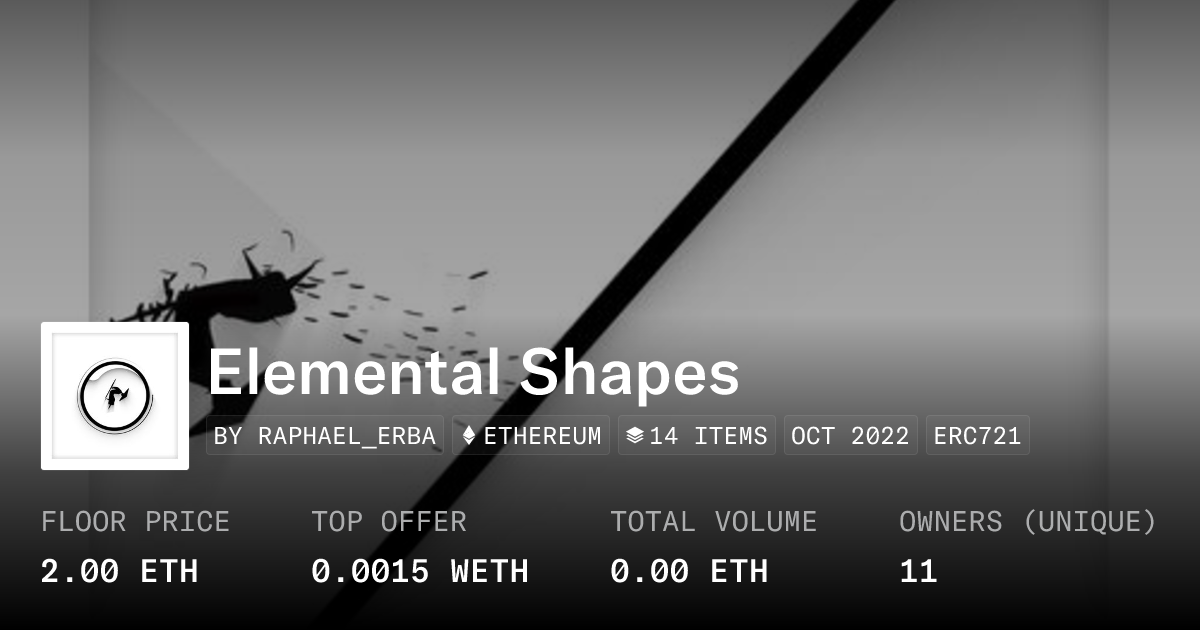 Elemental Shapes - Collection | OpenSea