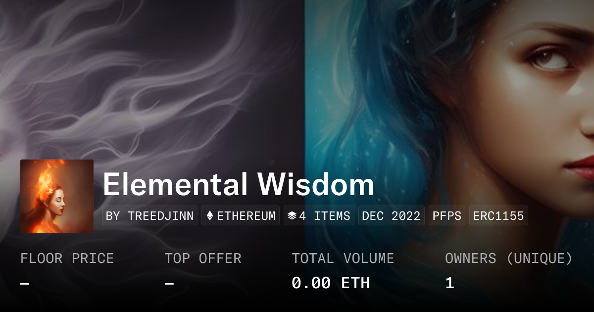 Elemental Wisdom - Collection | OpenSea