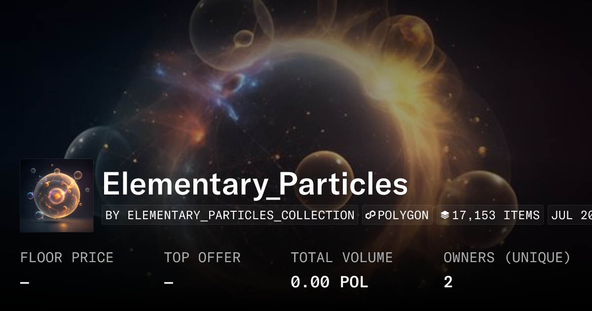 Elementary_Particles - Collection | OpenSea