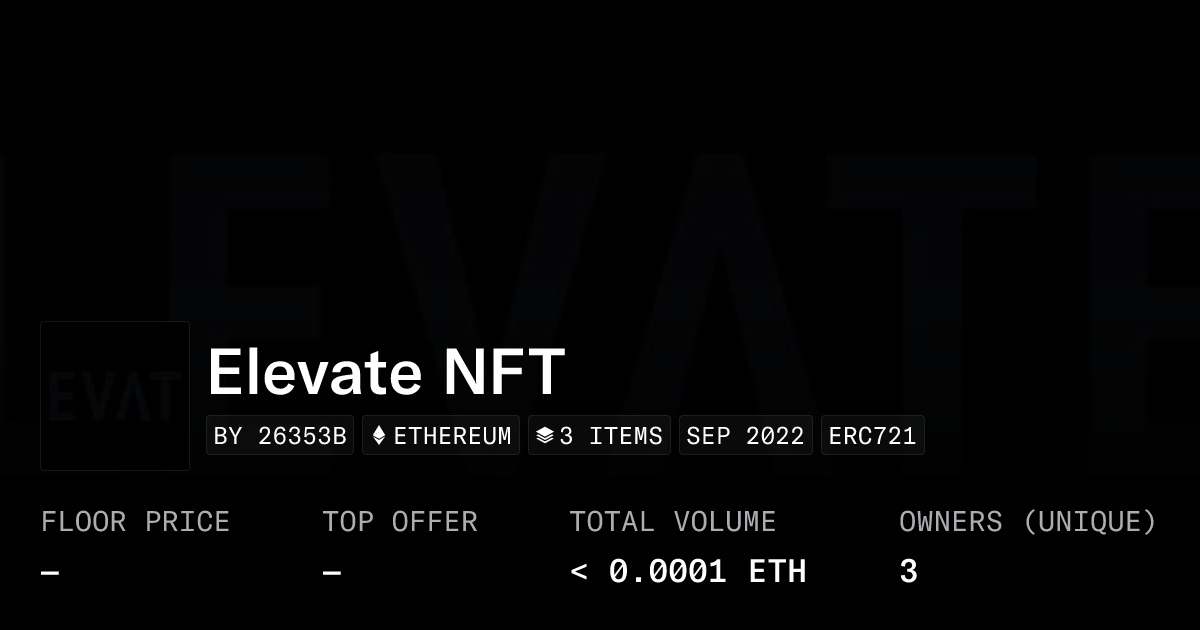Elevate NFT - Collection | OpenSea