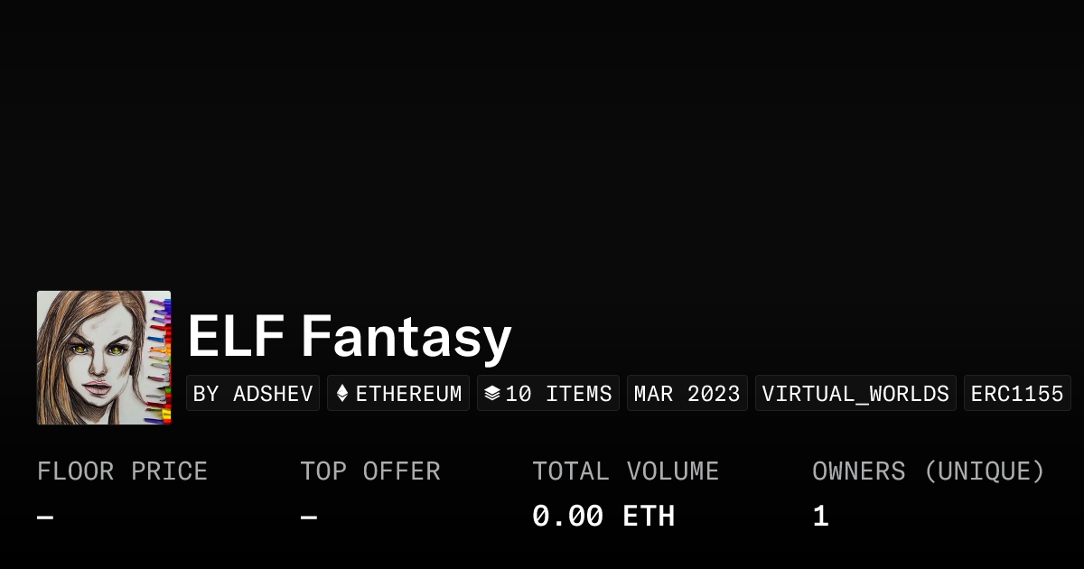 ELF Fantasy - Collection | OpenSea