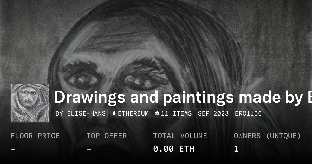 Drawings and paintings made by Elise - Collection | OpenSea