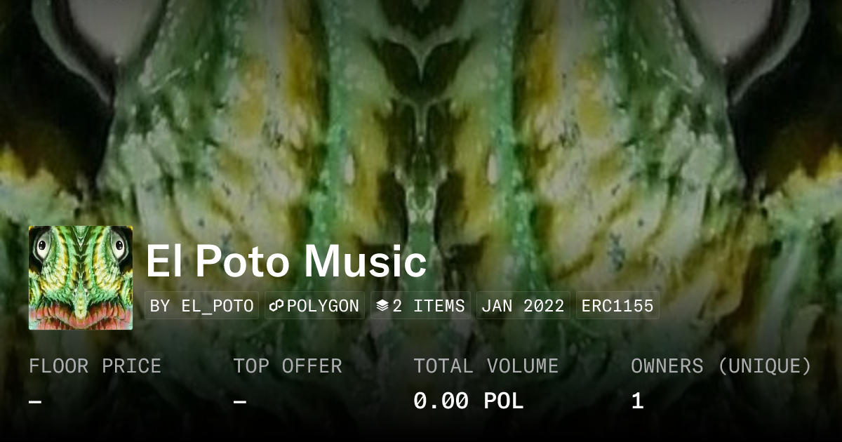 El Poto Music - Collection | OpenSea