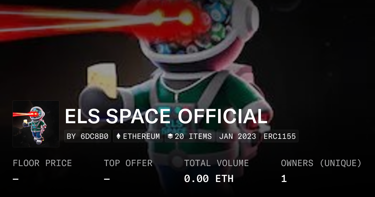 ELS SPACE OFFICIAL - Collection | OpenSea