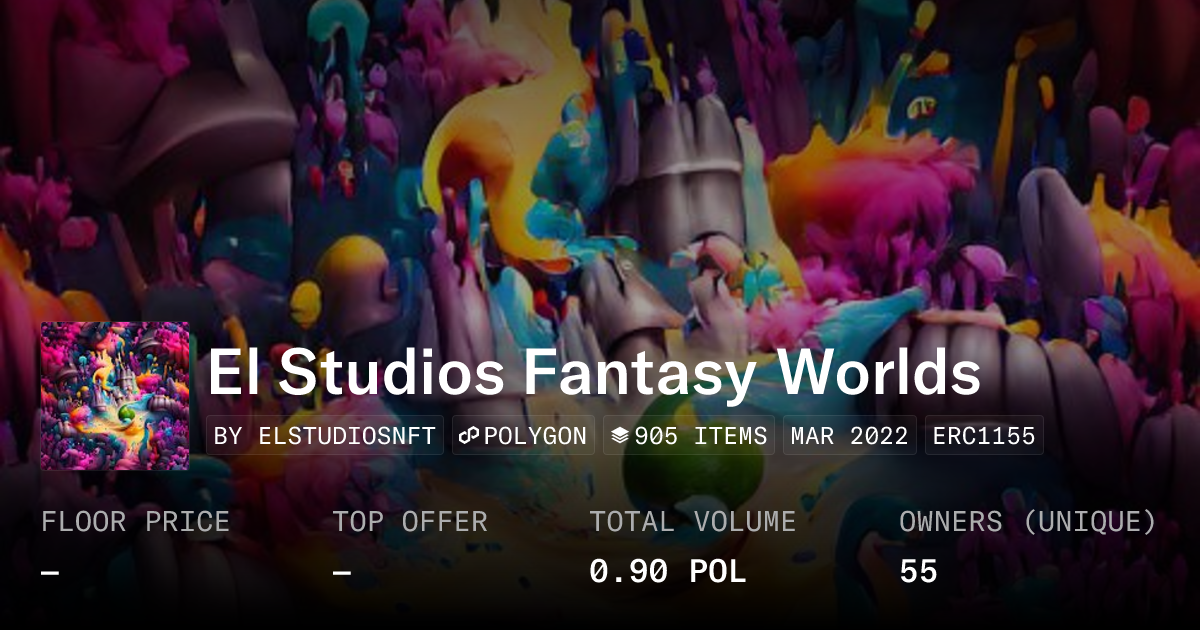 El Studios Fantasy Worlds - Collection | OpenSea