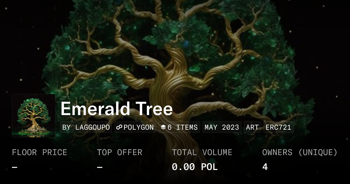 Emerald Tree - Collection | OpenSea