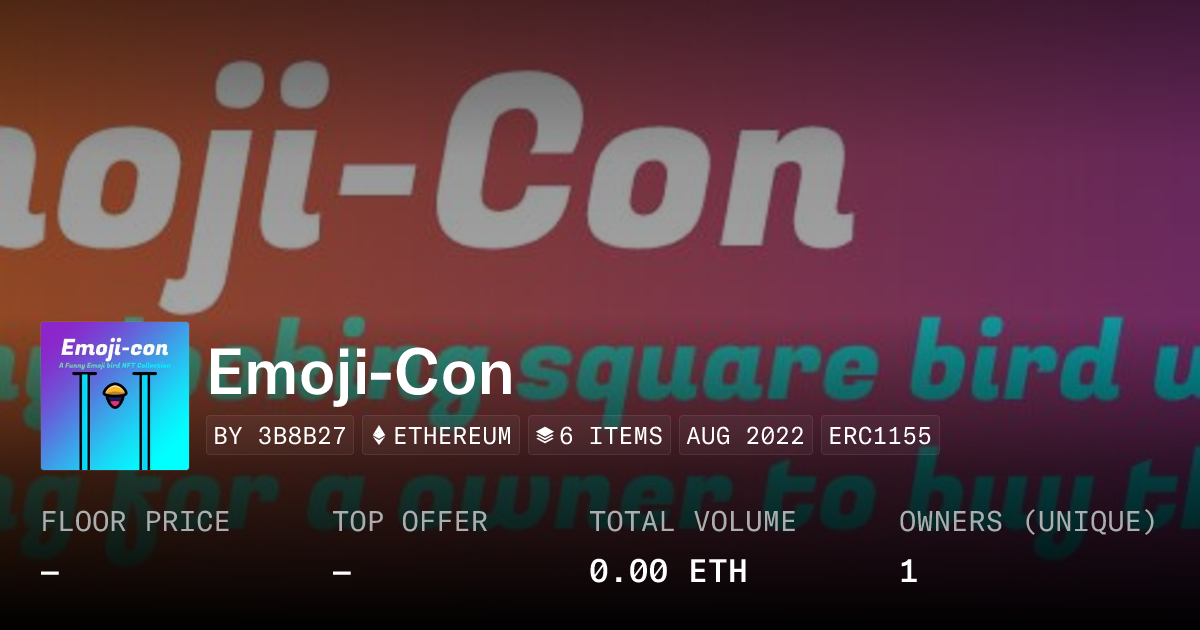 Emoji-Con - Collection | OpenSea