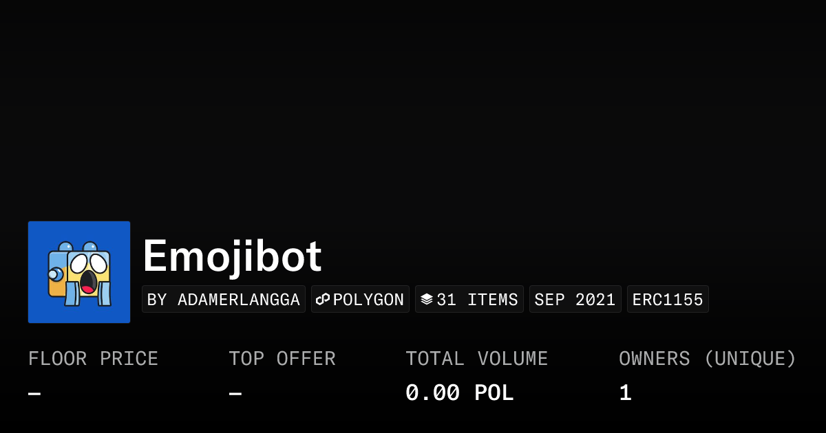 Emojibot - Collection | OpenSea