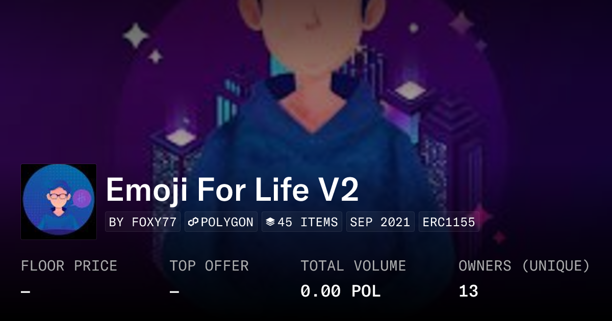 Emoji For Life V2 - Collection | OpenSea