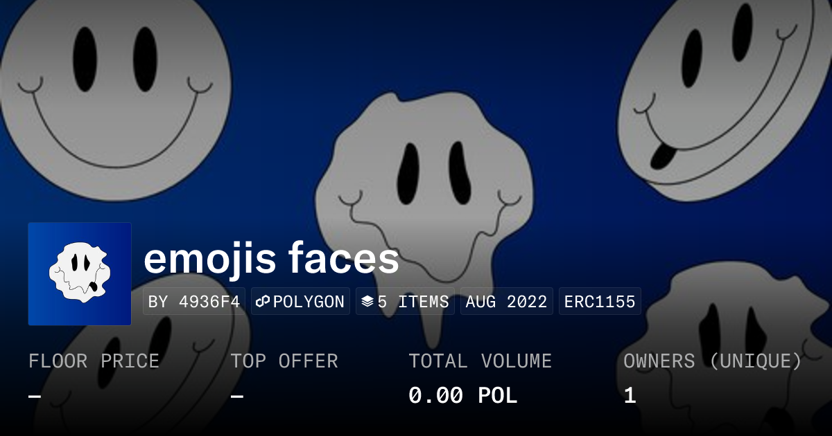 emojis faces - Collection | OpenSea