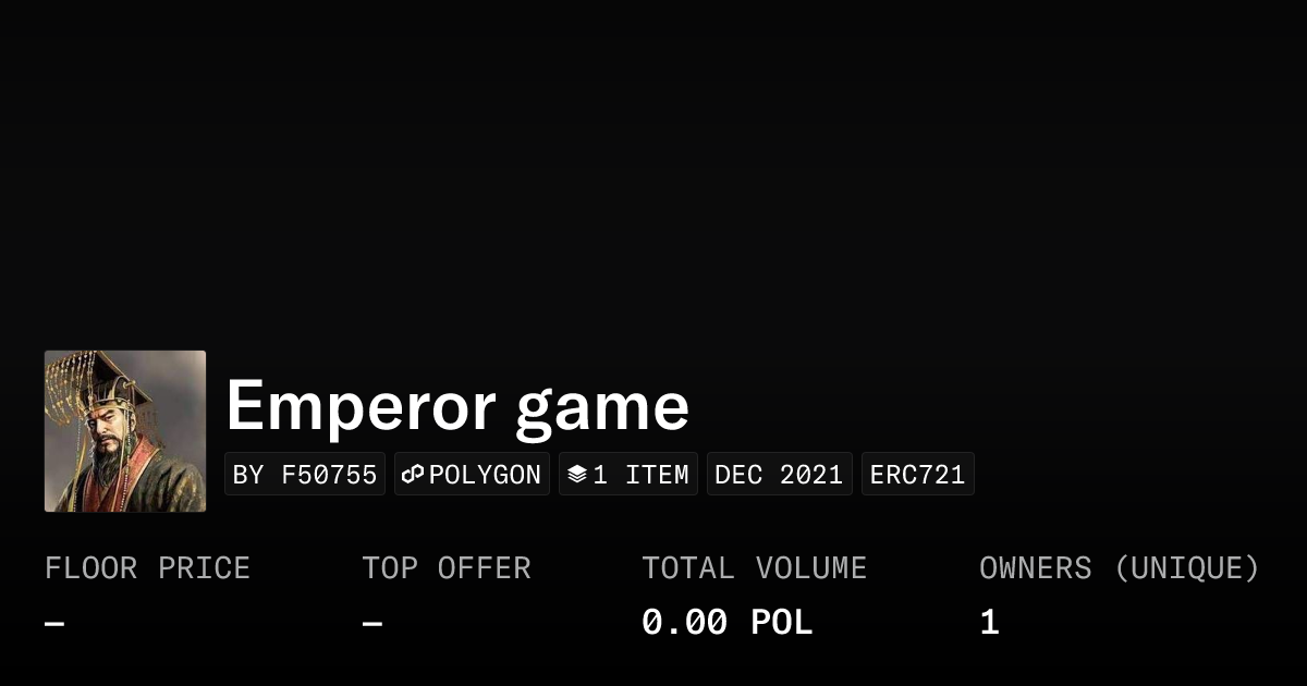 Emperor game - Collection | OpenSea
