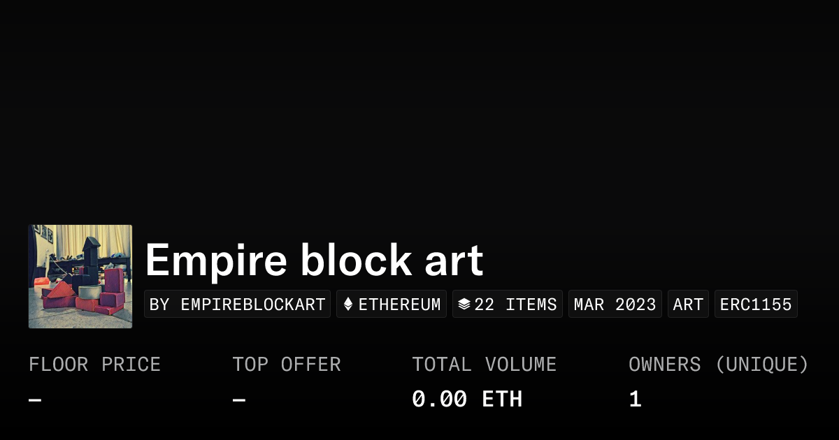 Empire block art - Collection | OpenSea