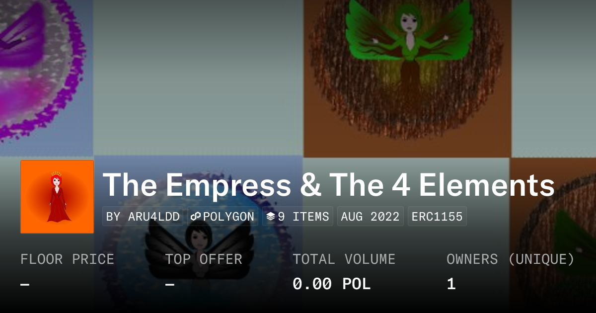 The Empress & The 4 Elements - Collection | OpenSea
