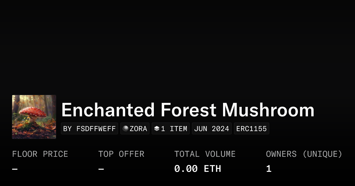 Enchanted Forest Mushroom - Collection | OpenSea