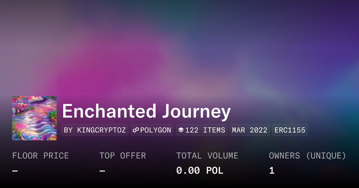 Enchanted Journey - Collection | OpenSea