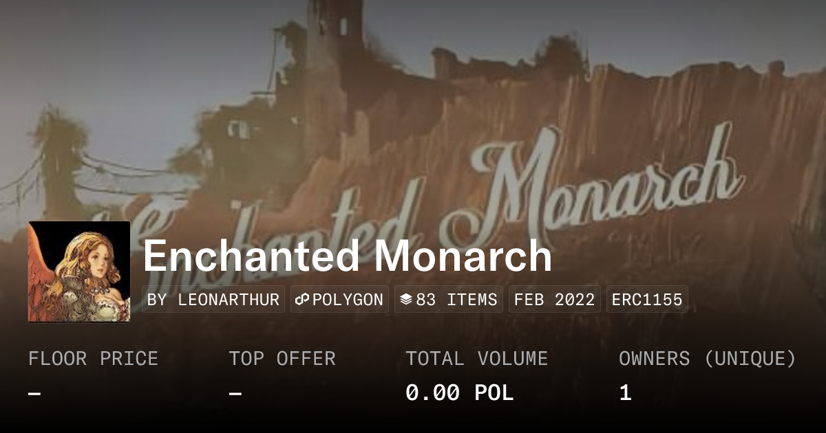 Enchanted Monarch - Collection | OpenSea