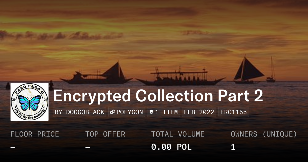 Encrypted Collection Part 2 - Collection | OpenSea