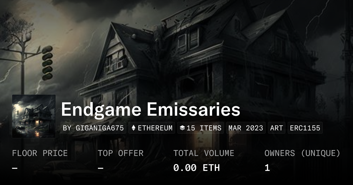 Endgame Emissaries - Collection | OpenSea