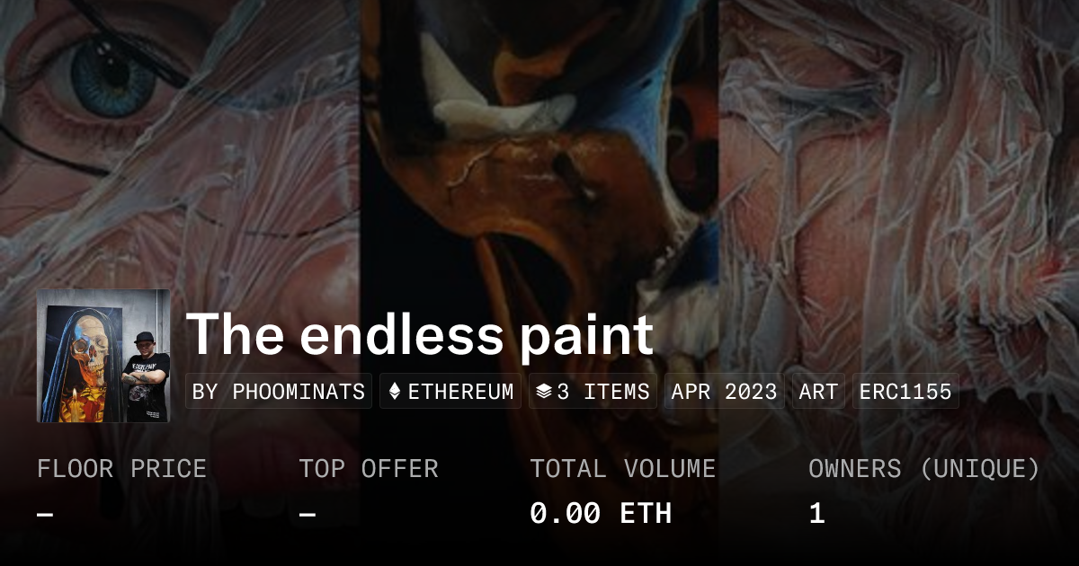 The endless paint - Collection | OpenSea