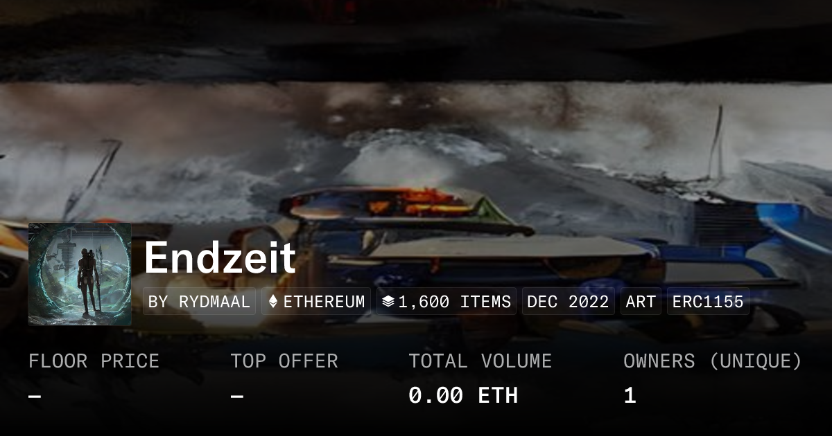 Endzeit - Collection | OpenSea