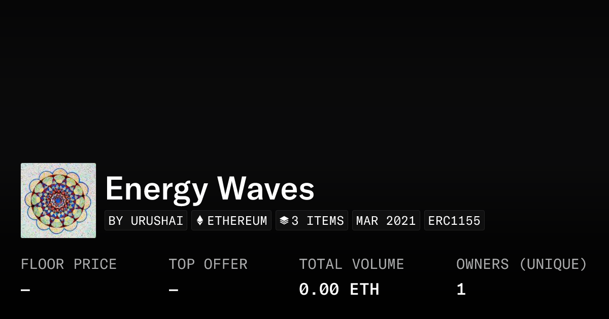 Energy Waves - Collection | OpenSea